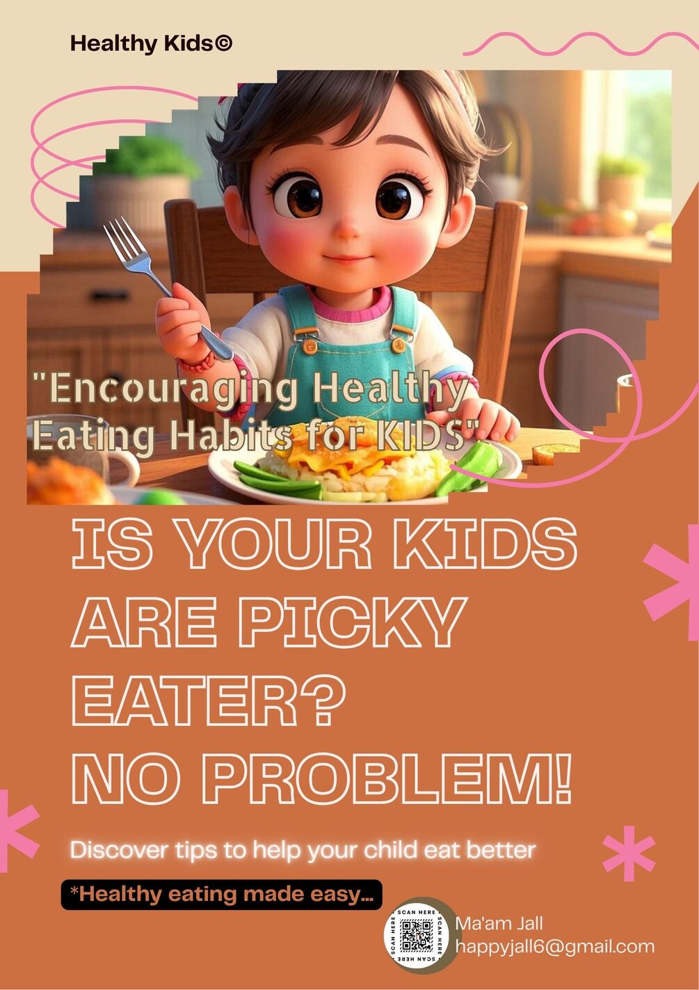 Picky Eater Kids? No Problem! (E-Poster)