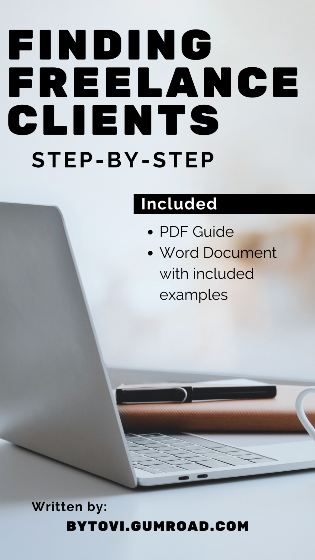 How to find Freelance Clients - The easy to follow STEP-BY-STEP guide