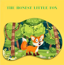 The Honest Little Fox