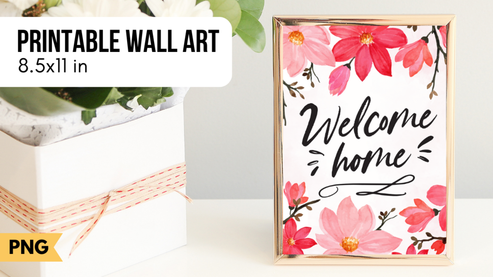 Welcome Home Printable Wall Art