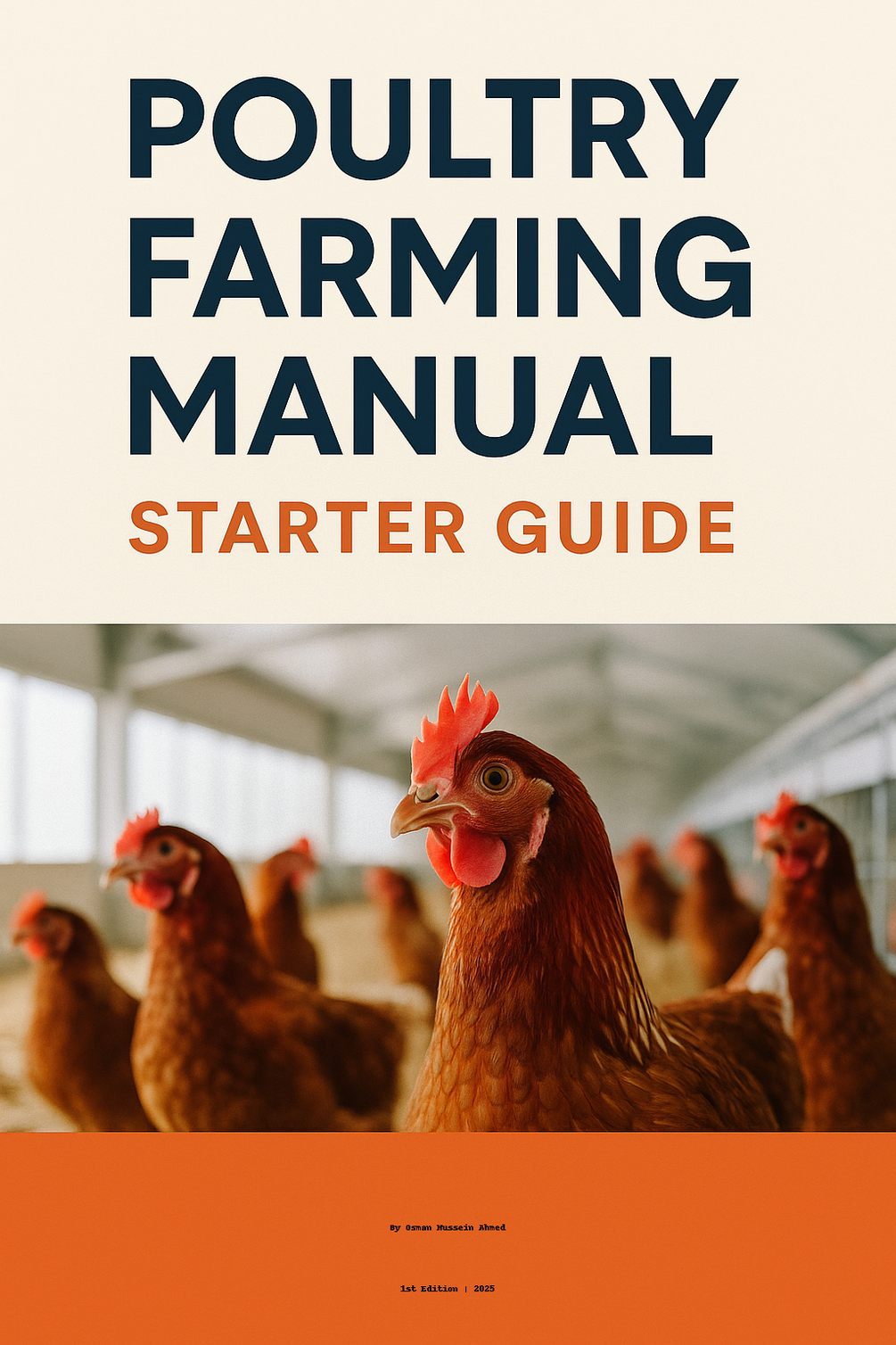 Poultry Farming Starter Manual (2025 Edition)