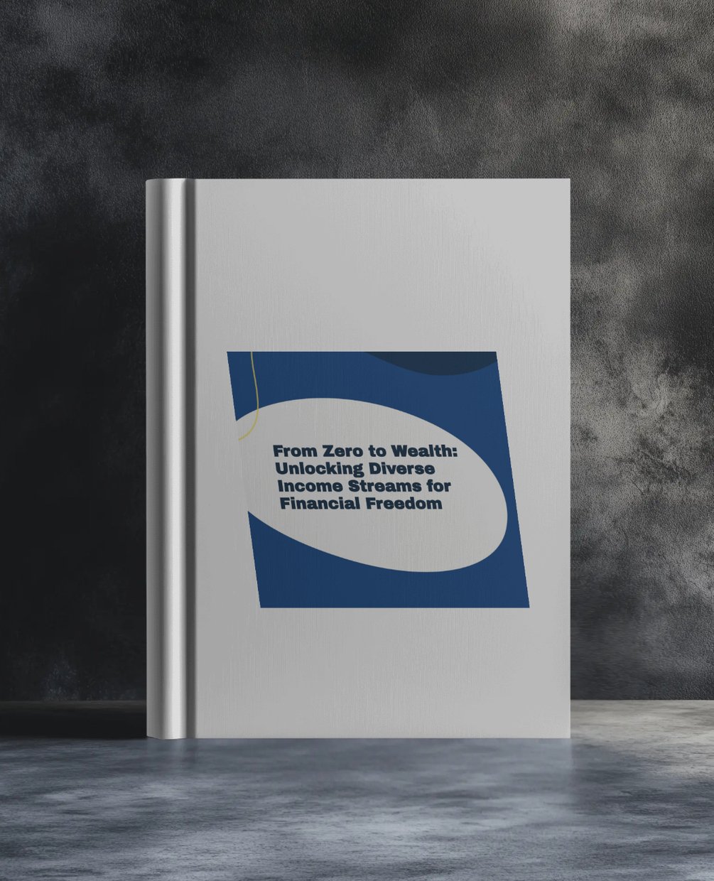 From Zero to Wealth: Unlocking Diverse Income Streams for Financial Freedom