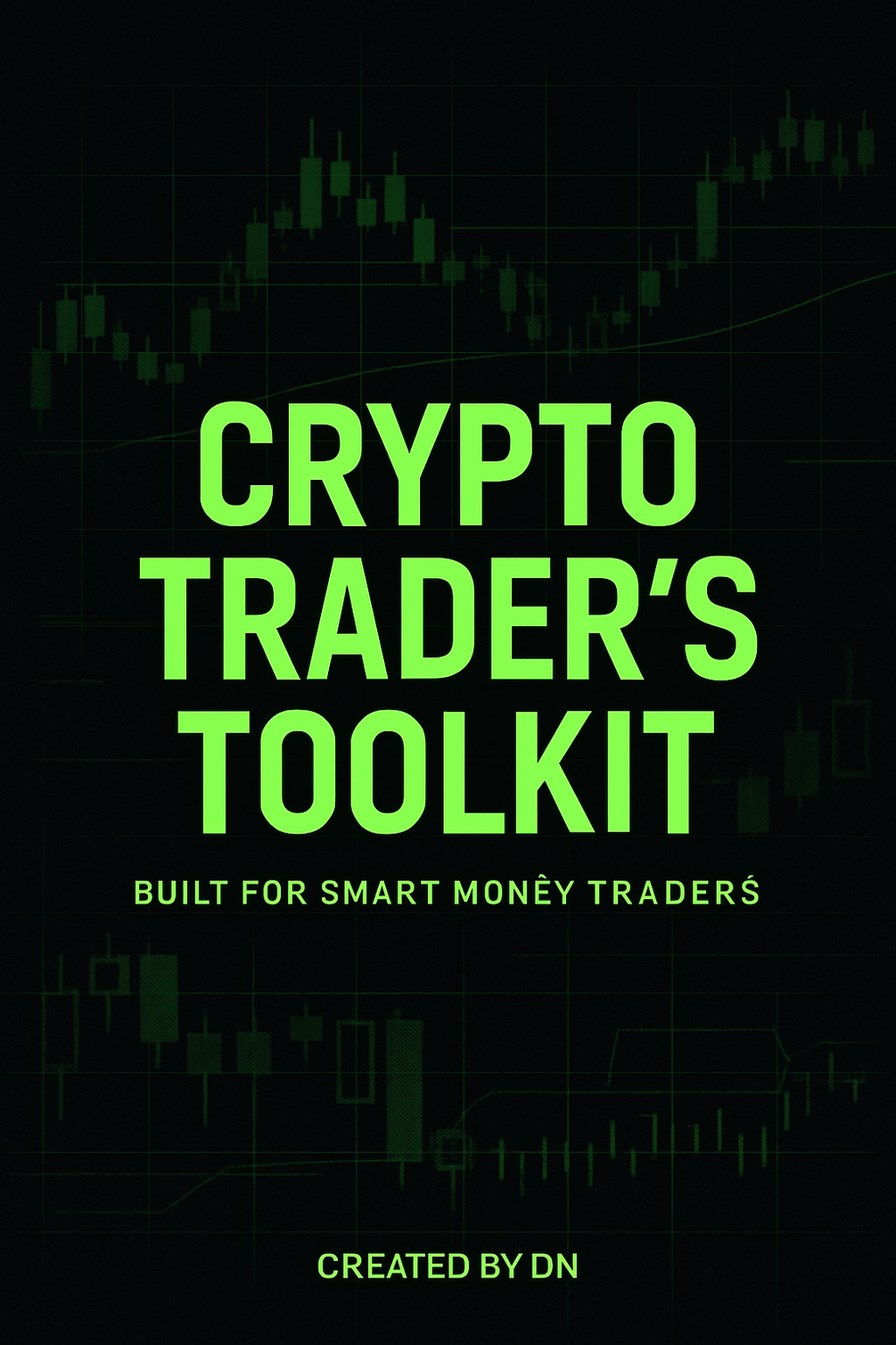 Crypto Trader’s Toolkit