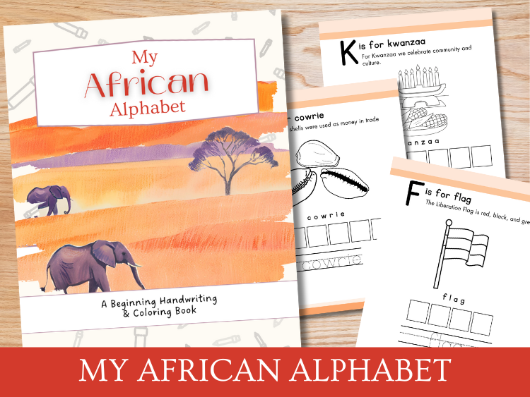My African Alphabet: A Beginning Handwriting & Coloring Book