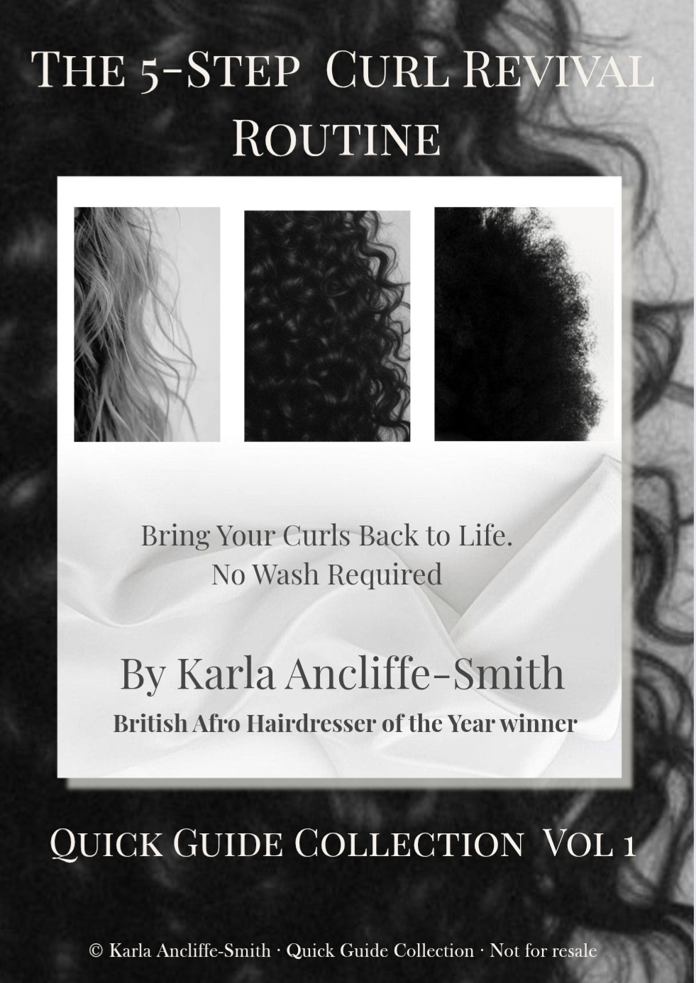 The 5-Step Curl Revival Routine