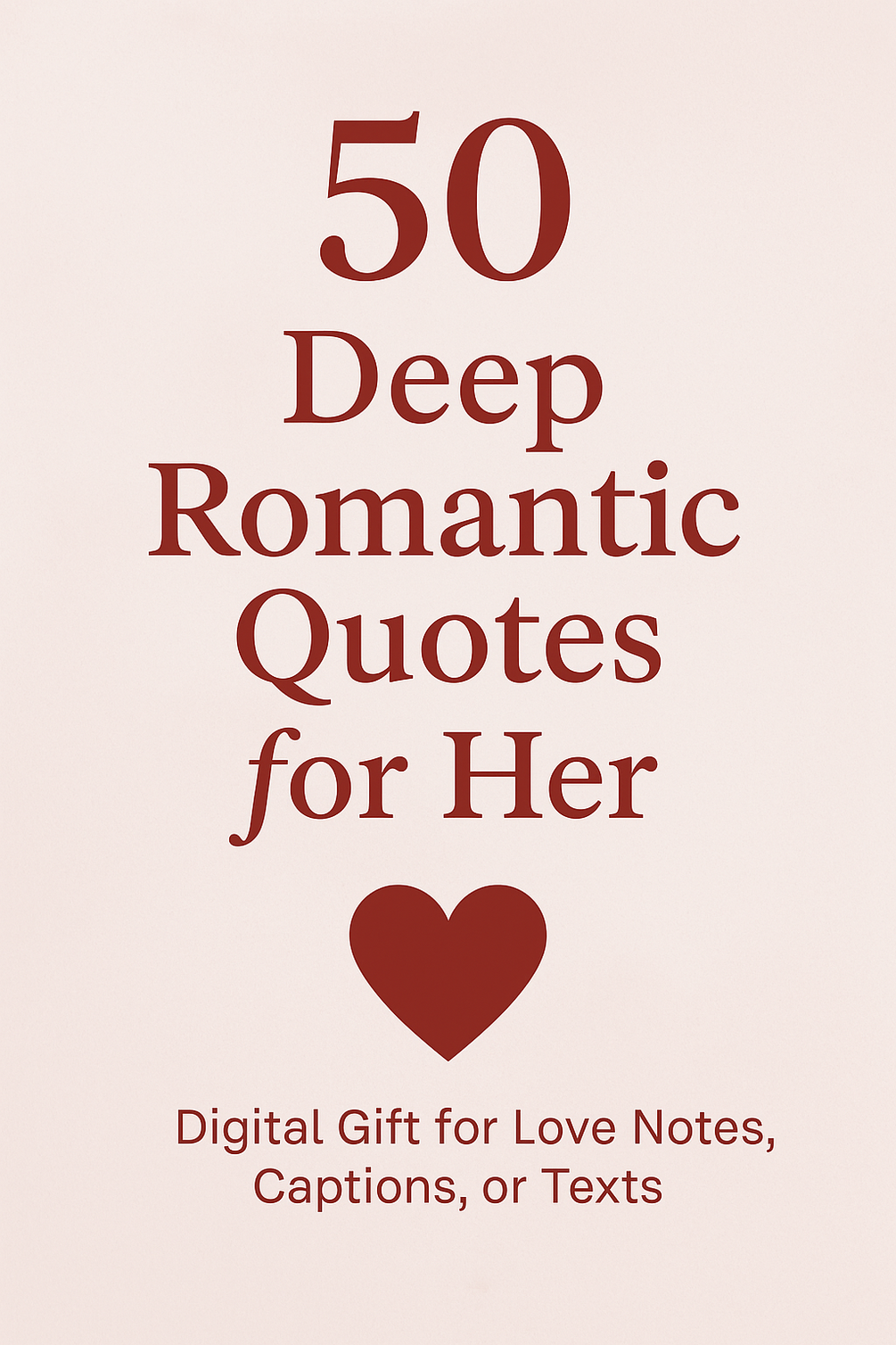 50 Deep Romantic Quotes for Her