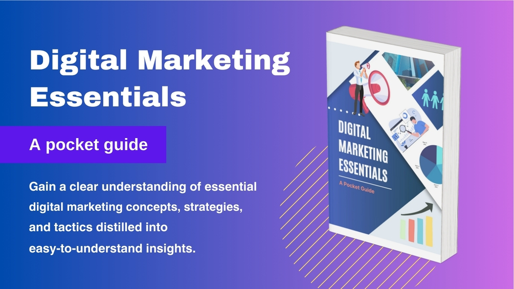 Digital Marketing Essentials : Pocket Guide eBook