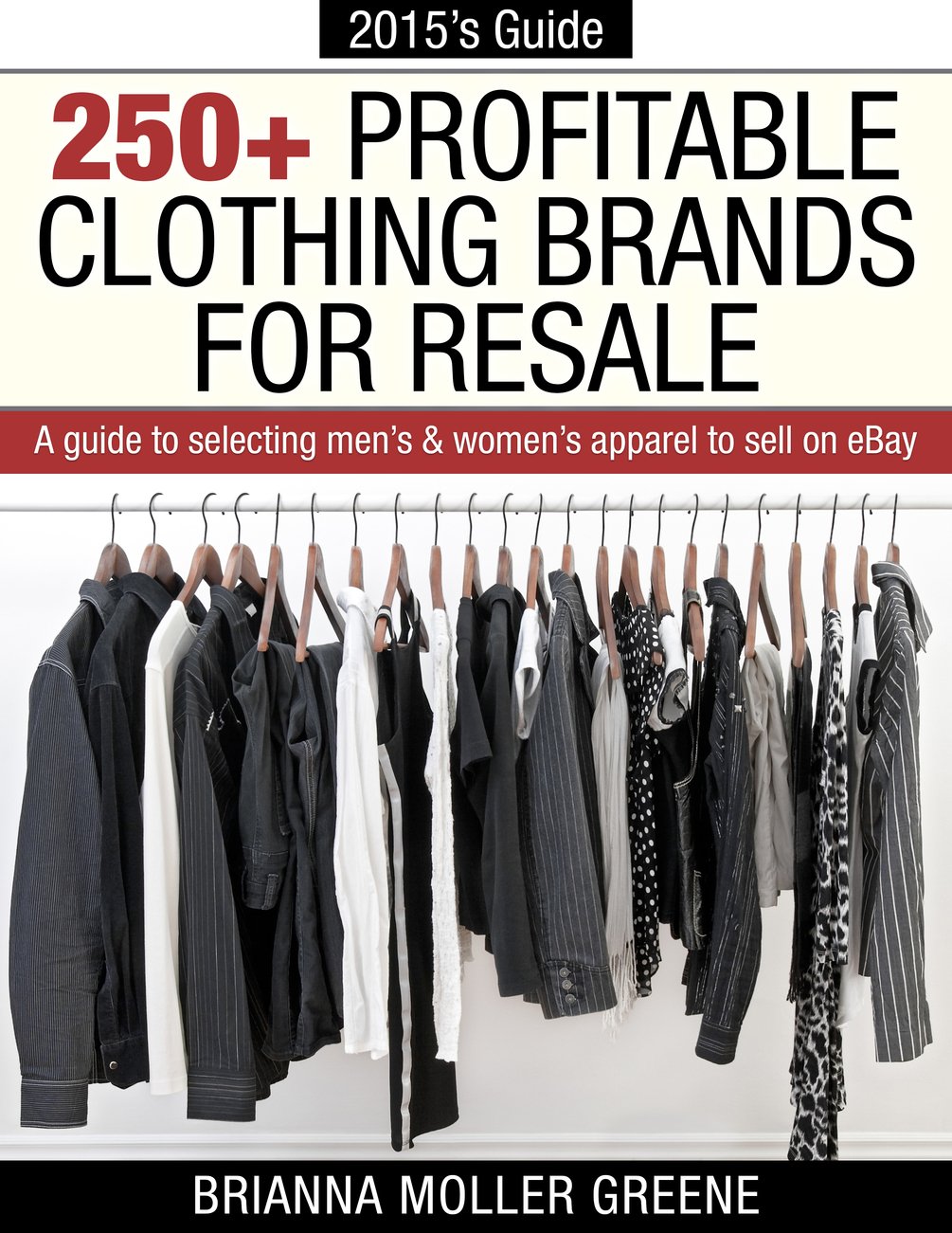2015's Guide: 250+ Profitable Clothing Brands for Resale
