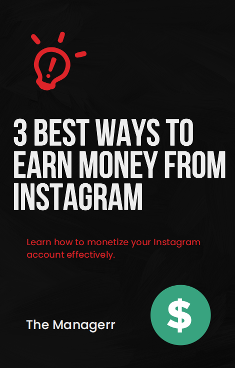 3 BEST WAYS TO EARN MONEY FROM INSTAGRAM