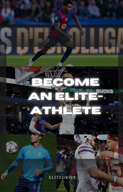 Become an Elite-Athlete (FULL - GUIDE)