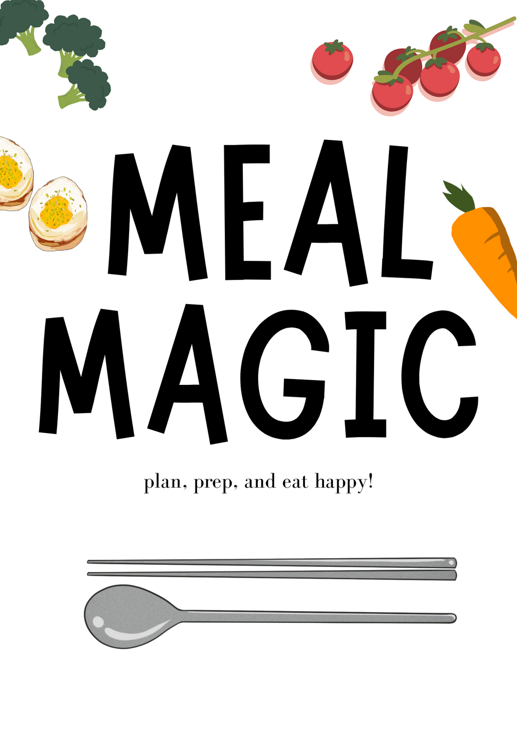 MEAL MAGIC - A weekly meal planner for healthy lifestyle!