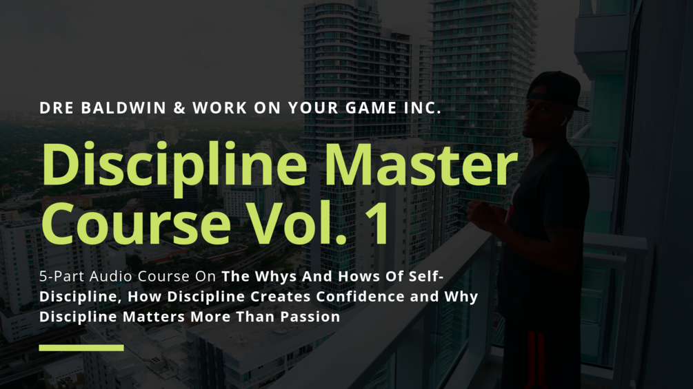 Discipline Master Course Vol. 1: Fundamental Commitments
