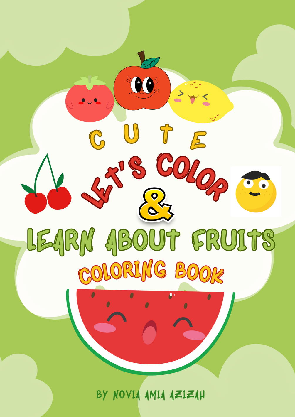 Let's Color and Learn About Fruits - Fun Printable Coloring & Learning Book