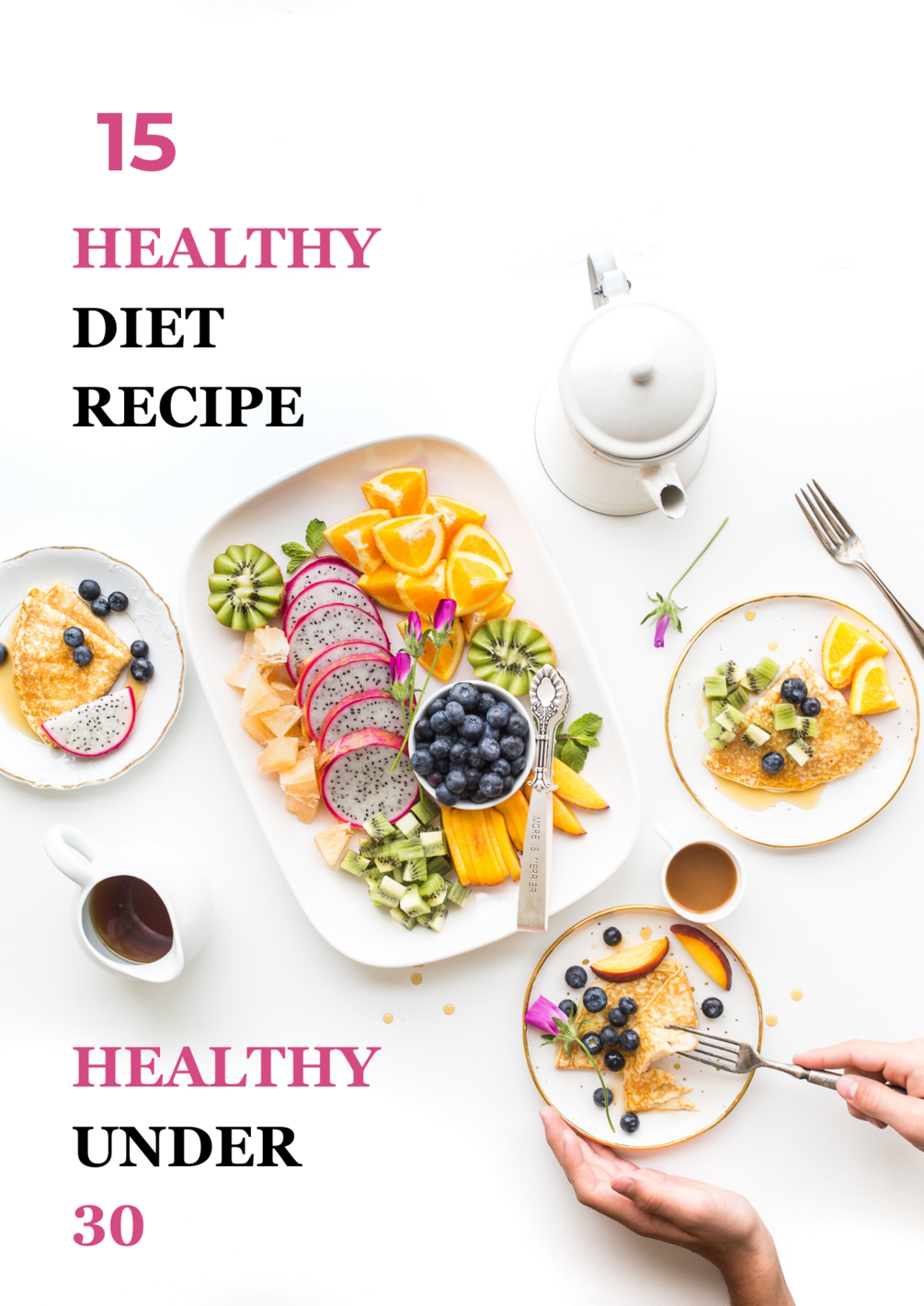 15 HEALTHY DIET RECIPE