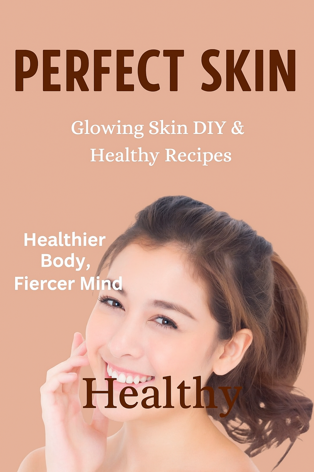 Perfect Skin