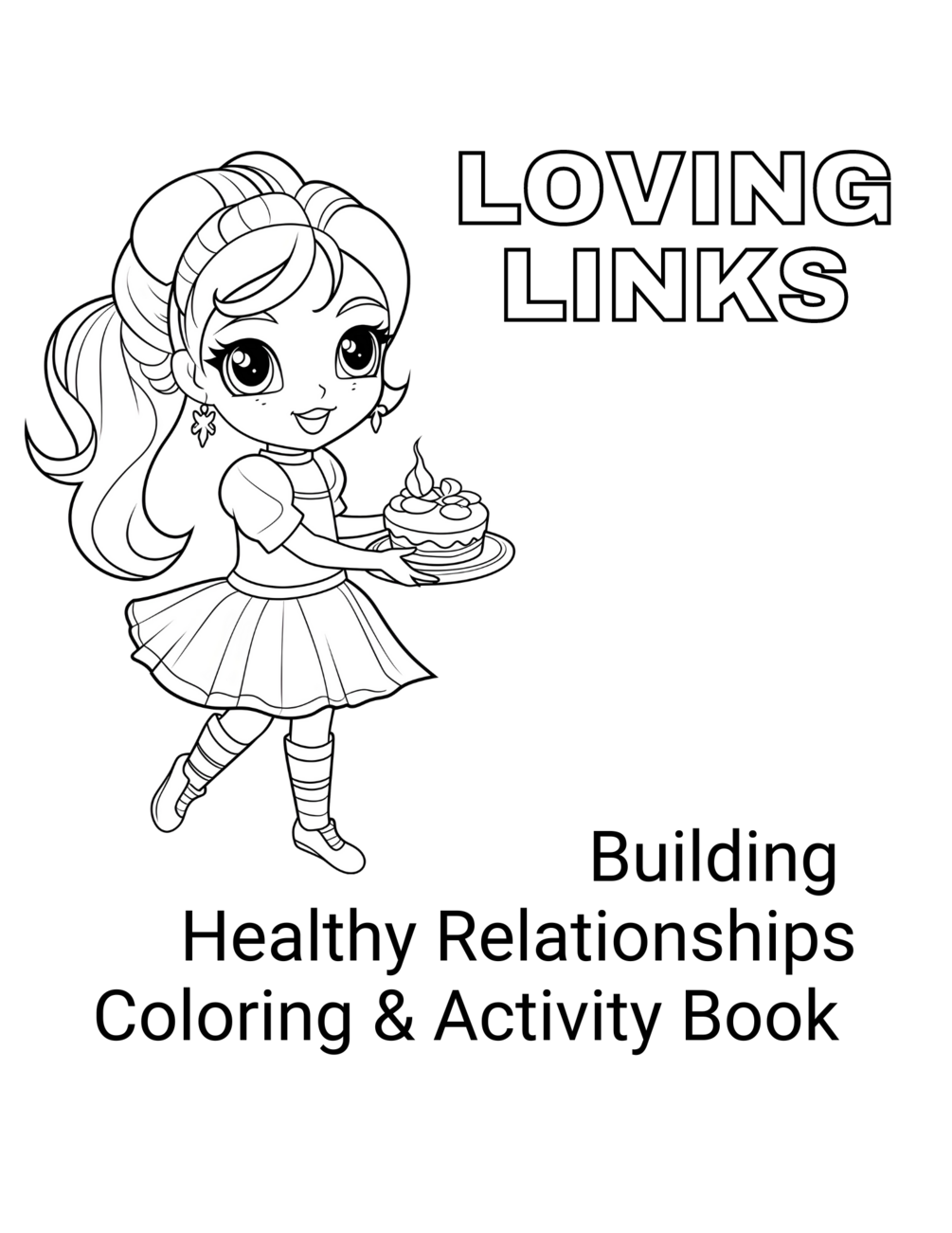 Loving Links: Building Healthy Relationships Coloring & Activity Pack ...