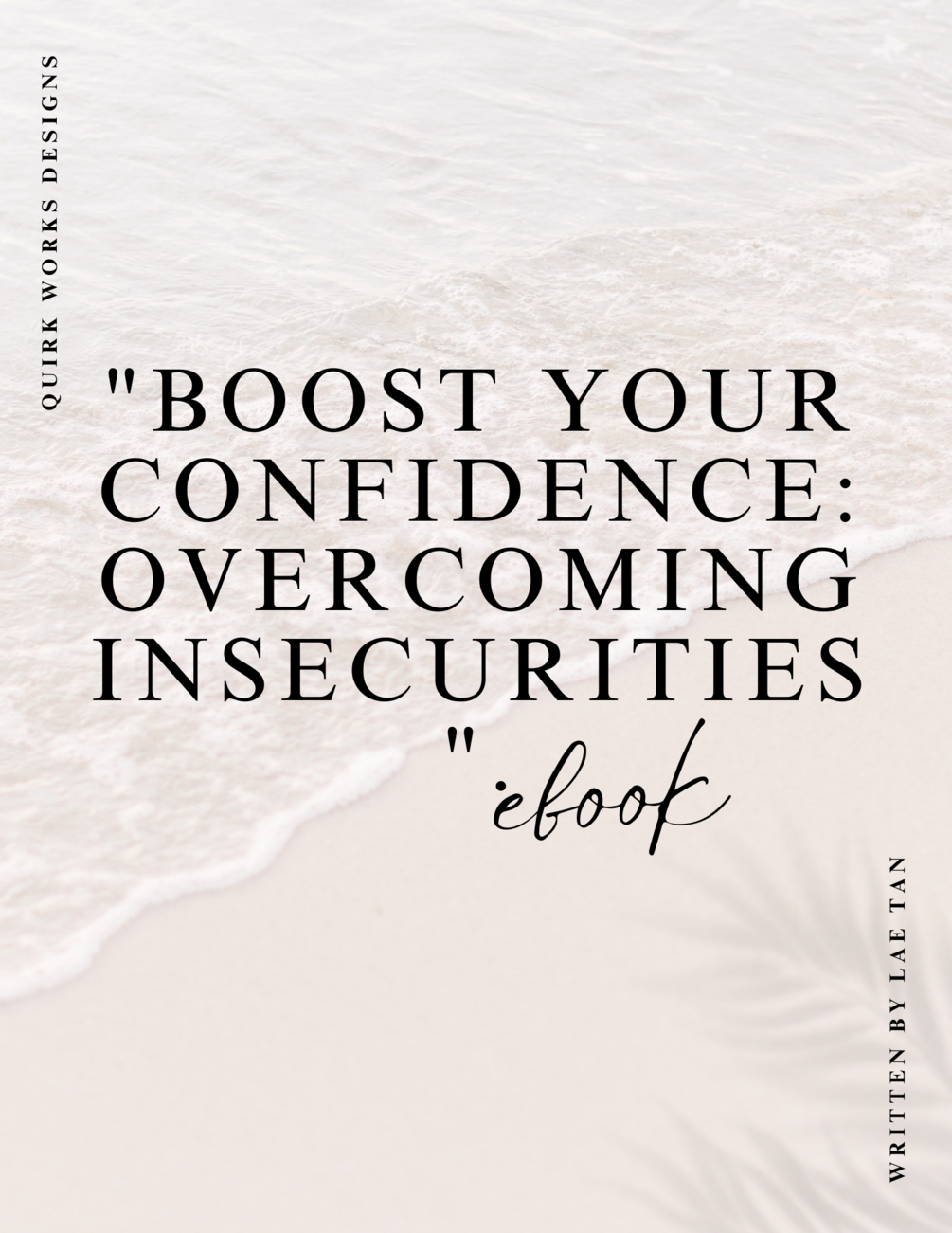 "Boost Your Confidence: Overcoming Insecurities".