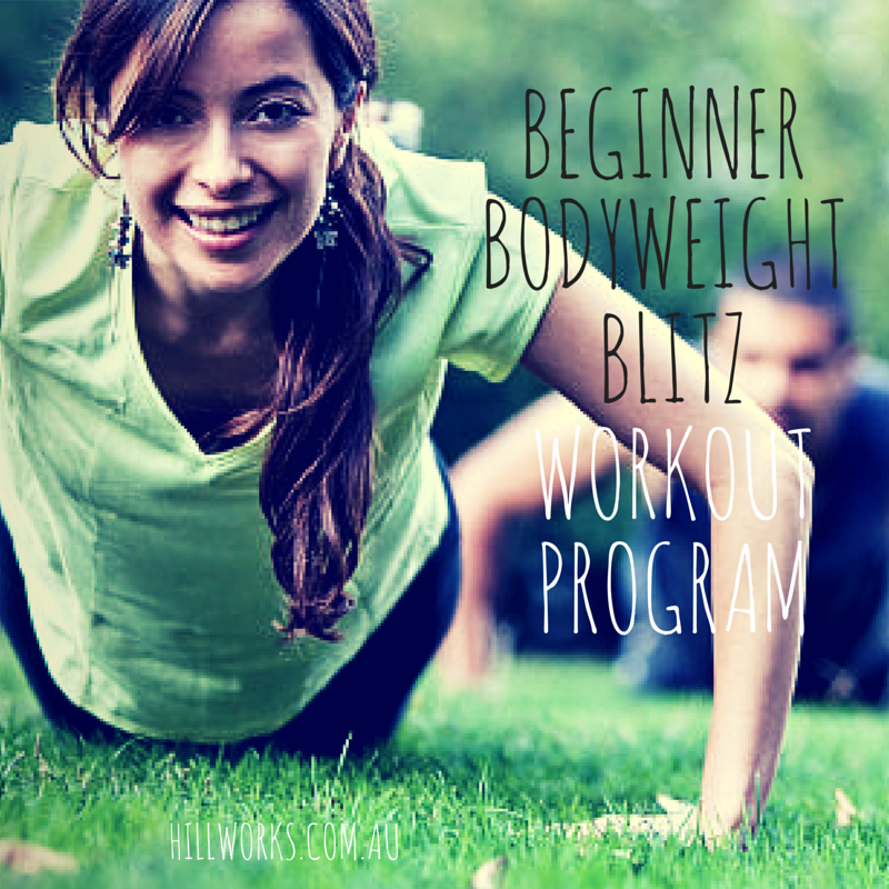 Beginner Bodyweight Blitz Workout Program
