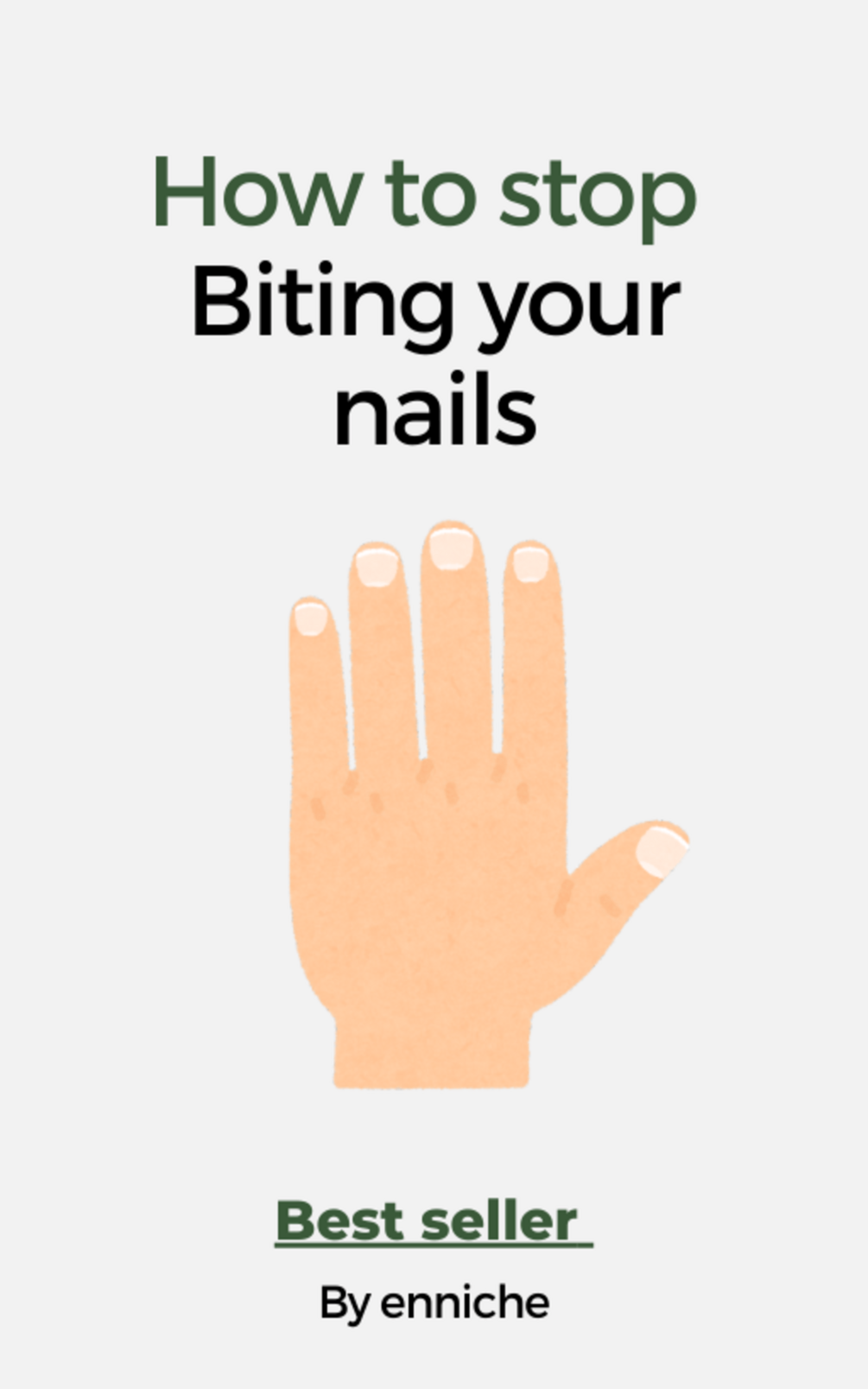 How to stop Biting your nails