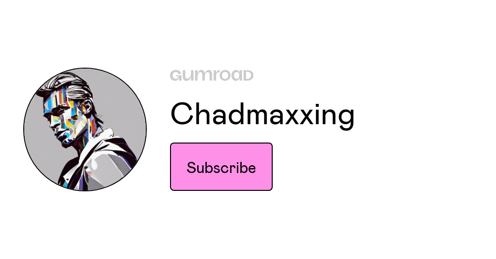 Chadmaxxing