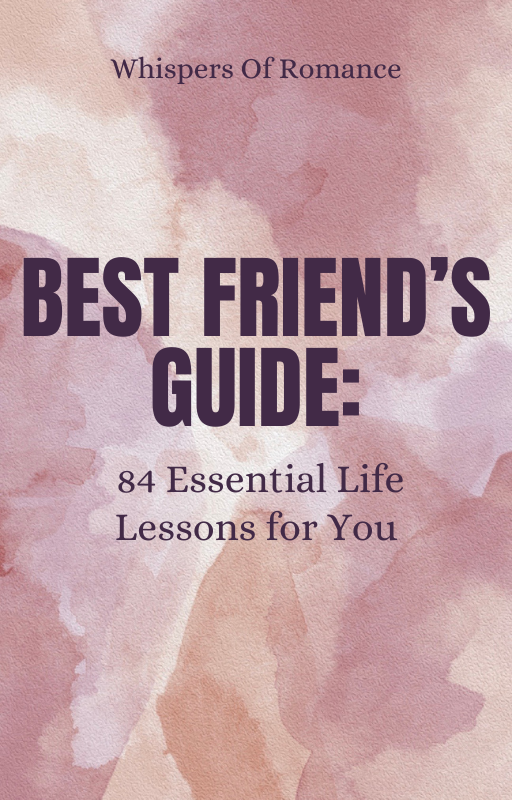Best Friend’s Guide: 84 Essential Life Lessons