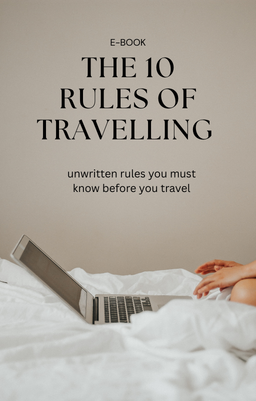 10 RULES OF TRAVELLING