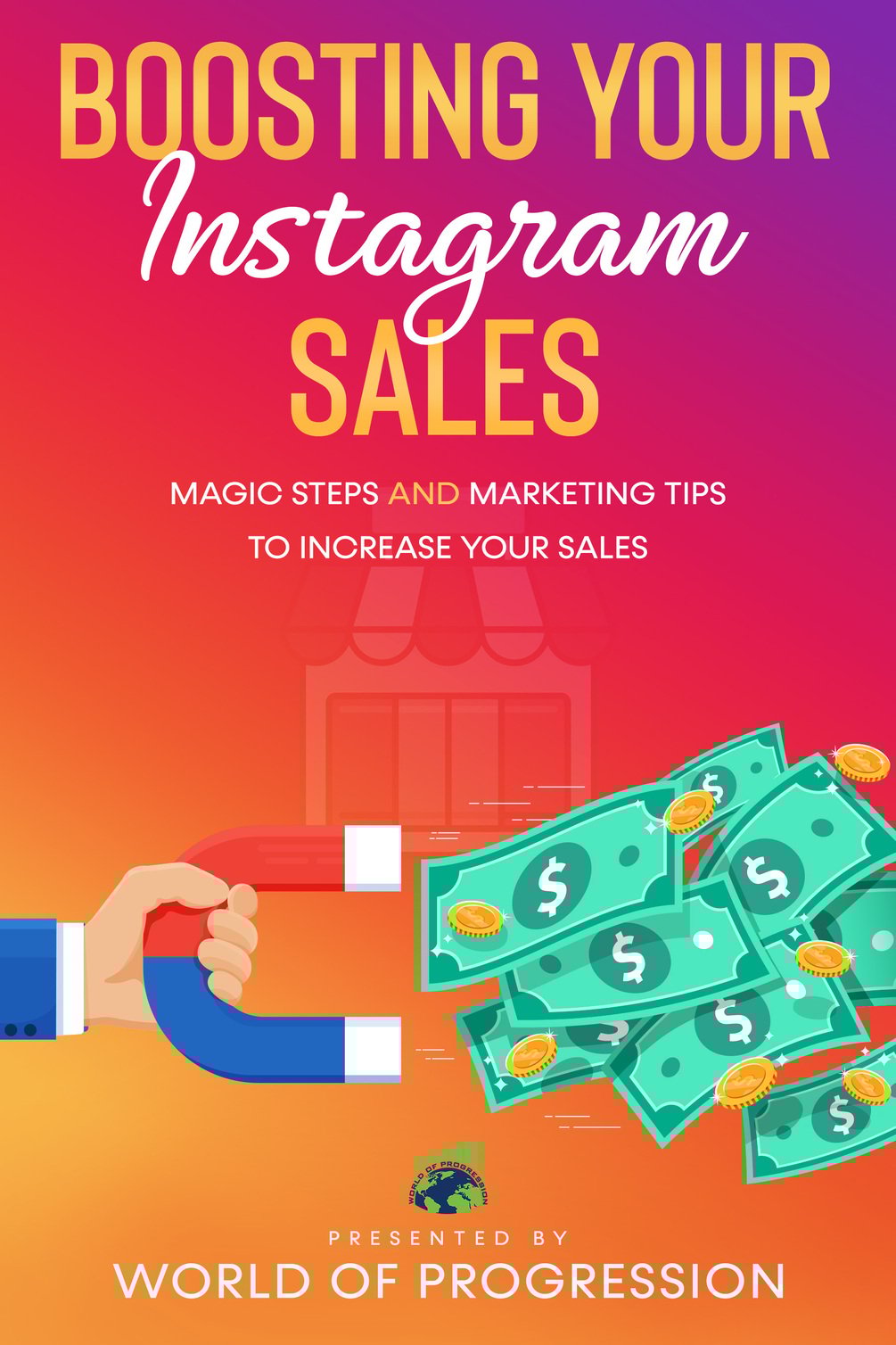 BOOSTING YOUR INSTAGRAM SALES