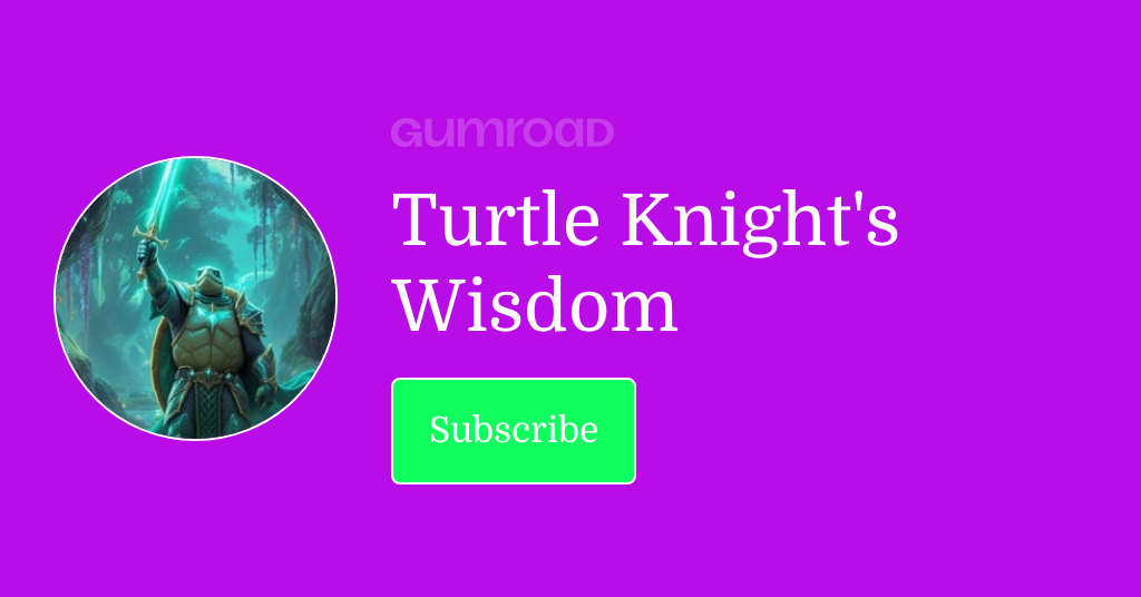 Turtle Knight's Wisdom