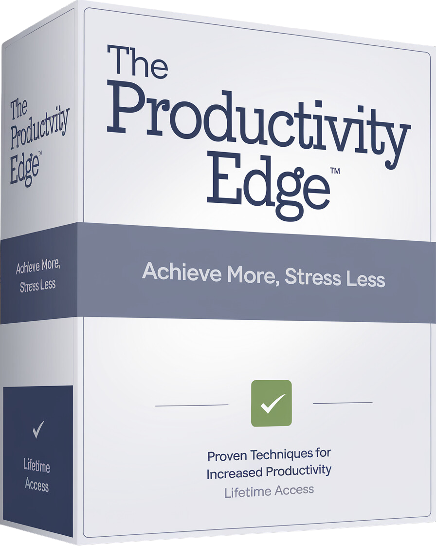 The Productivity Edge: Achieve More, Stress Less
