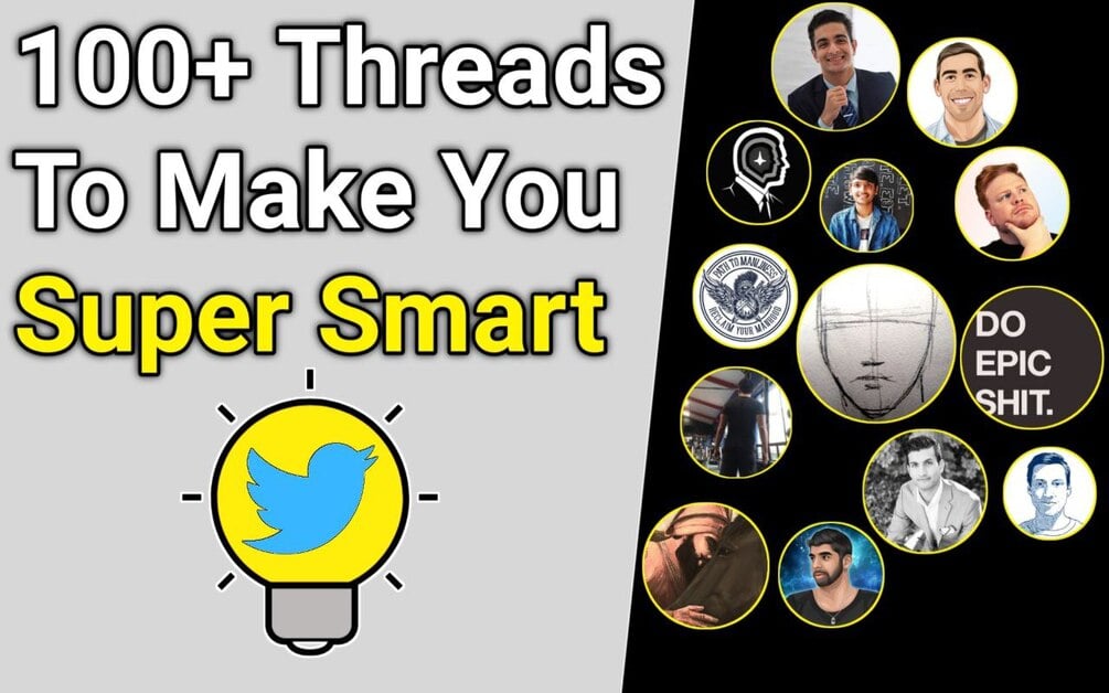 100+ Threads To Make You Super Smart 🧠