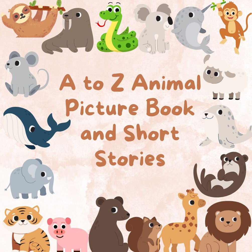 A-Z Animal Picture Book and Short Stories