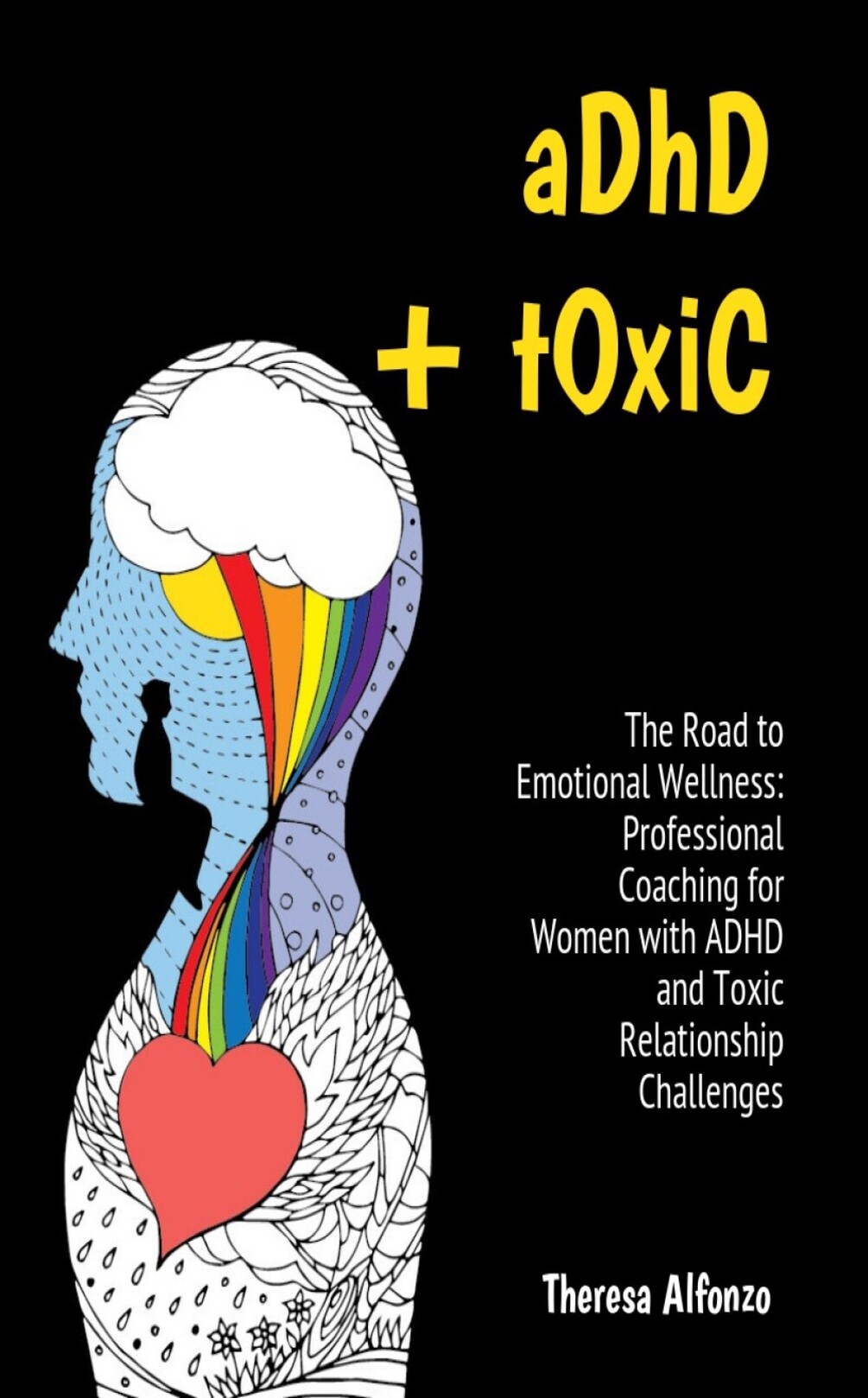 Toxic Relationships & ADHD