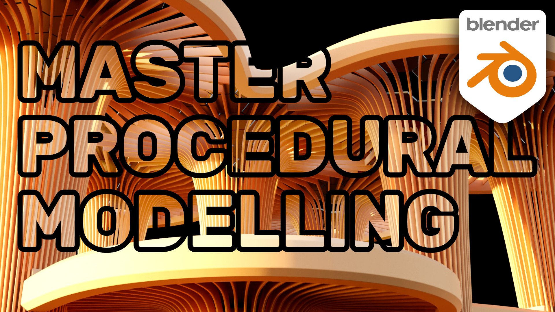 🎉 New Procedural Modelling Course Launch + 40% Early Bird Discount ...