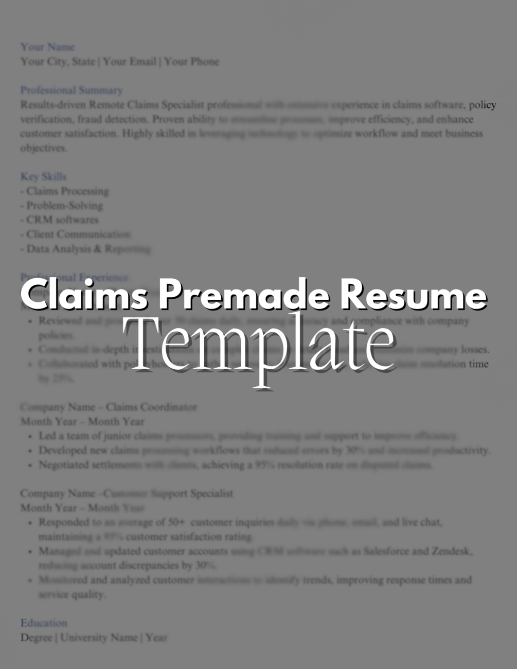 Claims Premade Resume Template