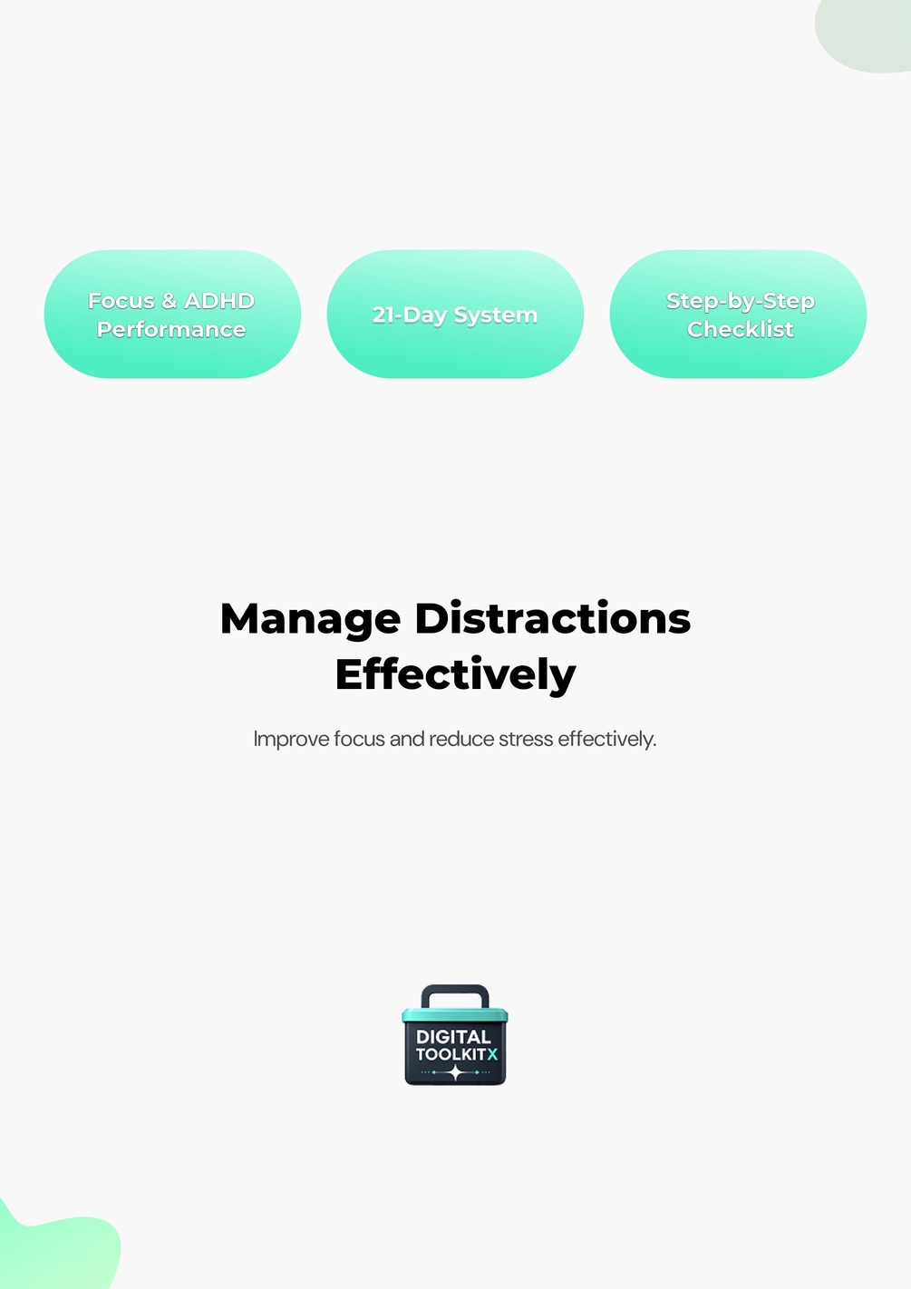 Manage Distractions Effectively – 21-Day Productivity Toolkit