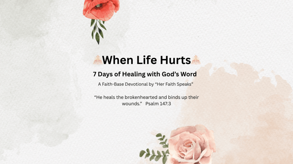 "7-Day Devotional for Healing & Hope