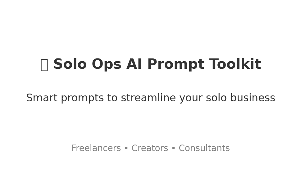 Solo Ops AI Prompt Toolkit