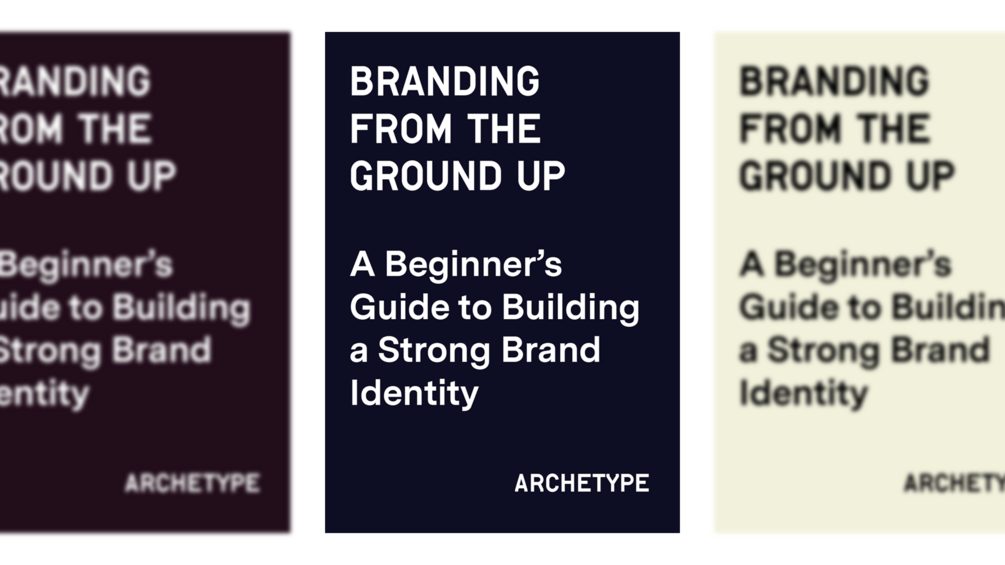Branding from The Ground Up – A Beginner's Guide to Building a Strong ...