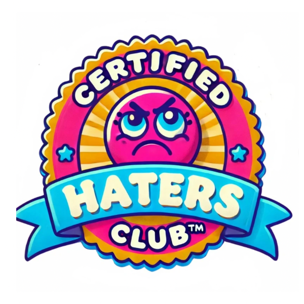 Certified Haters Club