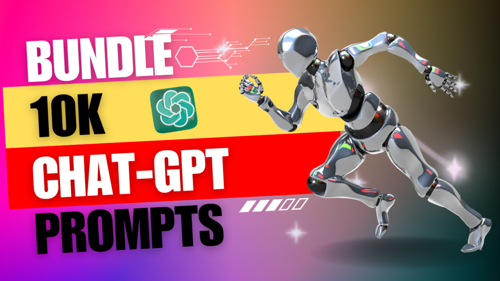 Bundle of 10K Chat-gpt Prompts