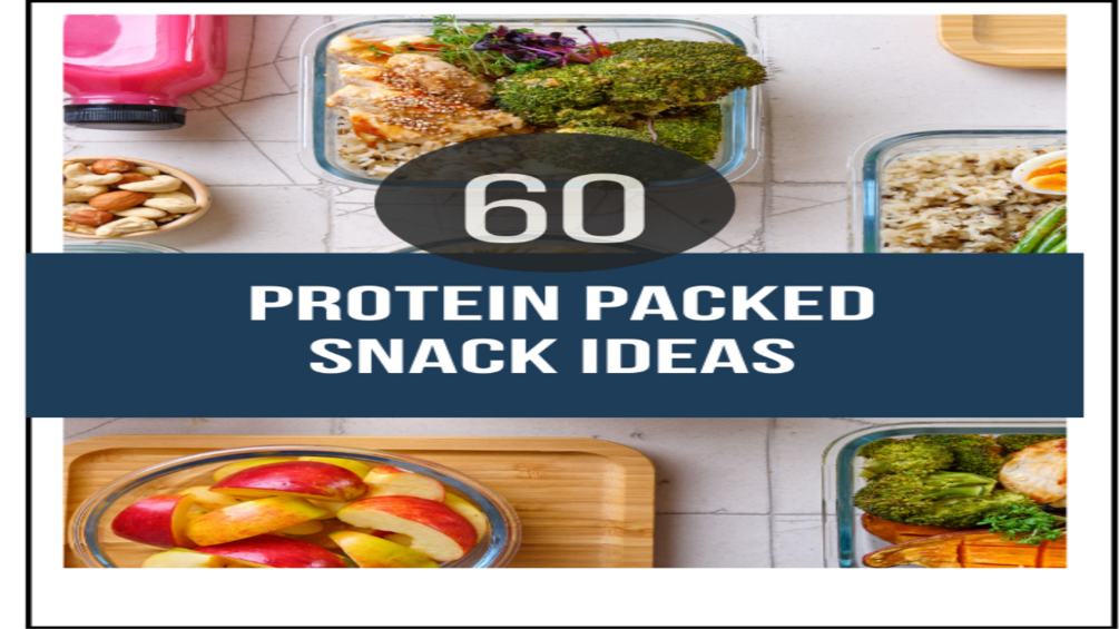 Protein Paradise:60 Snack Ideas for Strength