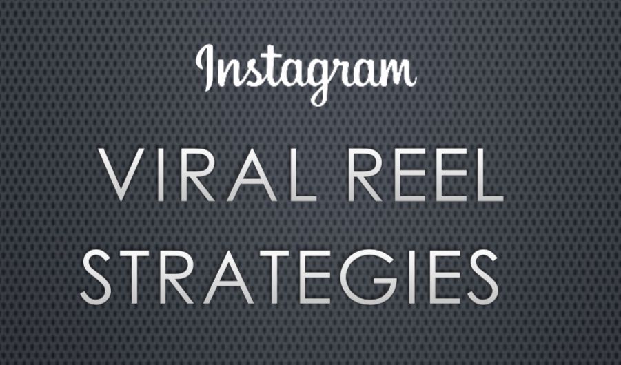 Exclusive Reel's Viral Strategy-2K25