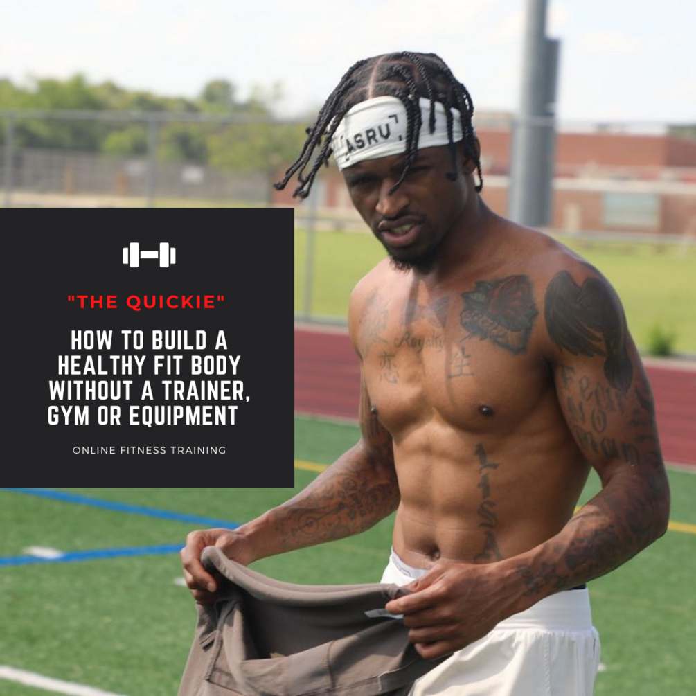 The "Quickie" Workout