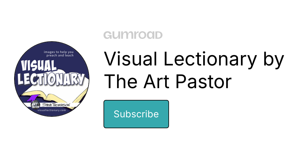 Visual Lectionary by The Art Pastor