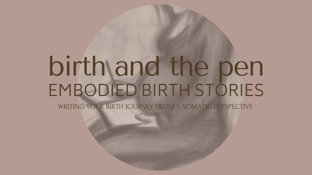 birth and the pen