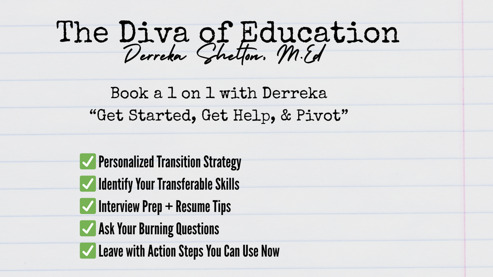 30 Minute 1 on 1 with The Diva of Education