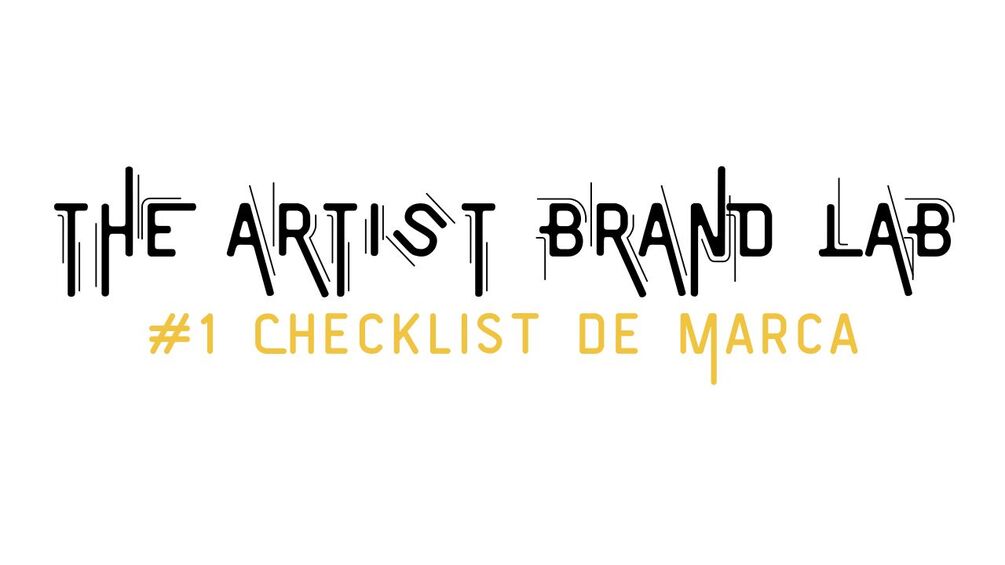 #1 Checklist de Marca | The Artist Brand Lab