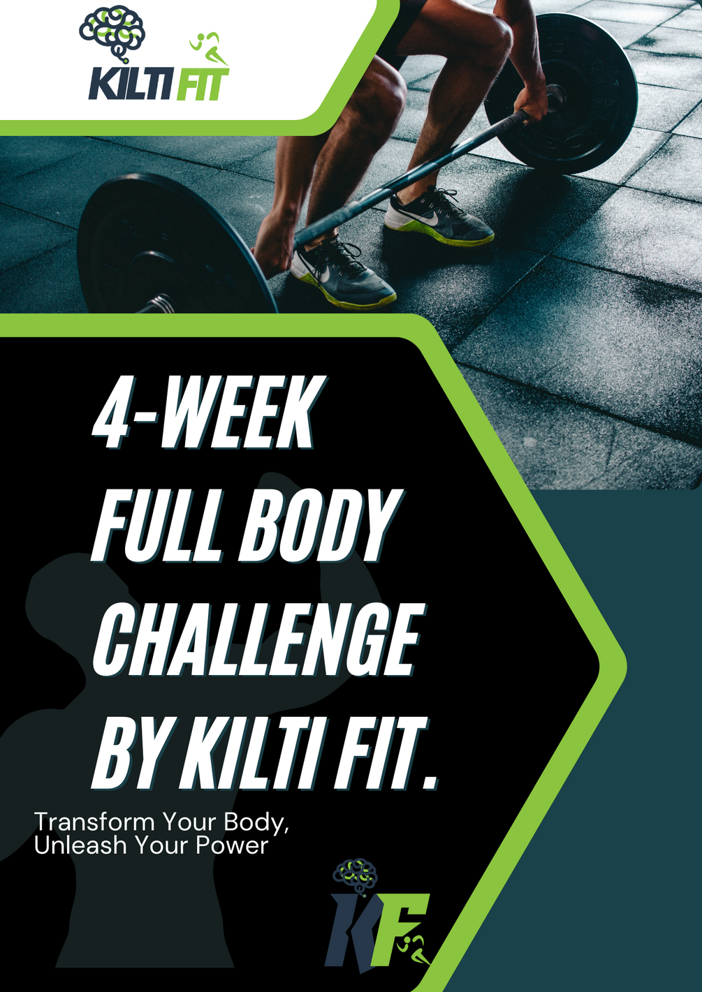 4-Week Full Body Challenge by KILTI FIT