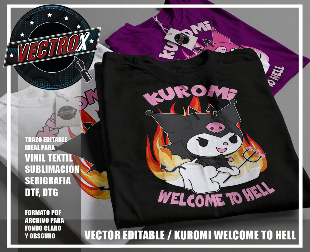 Vector Editable - Kuromi Welcome To Hell