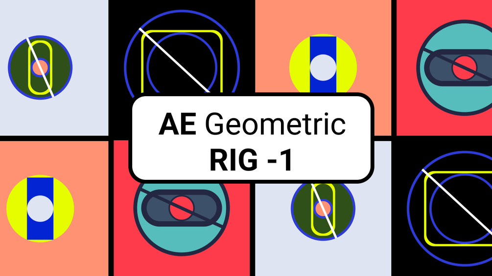 AE Geometric Rig 1